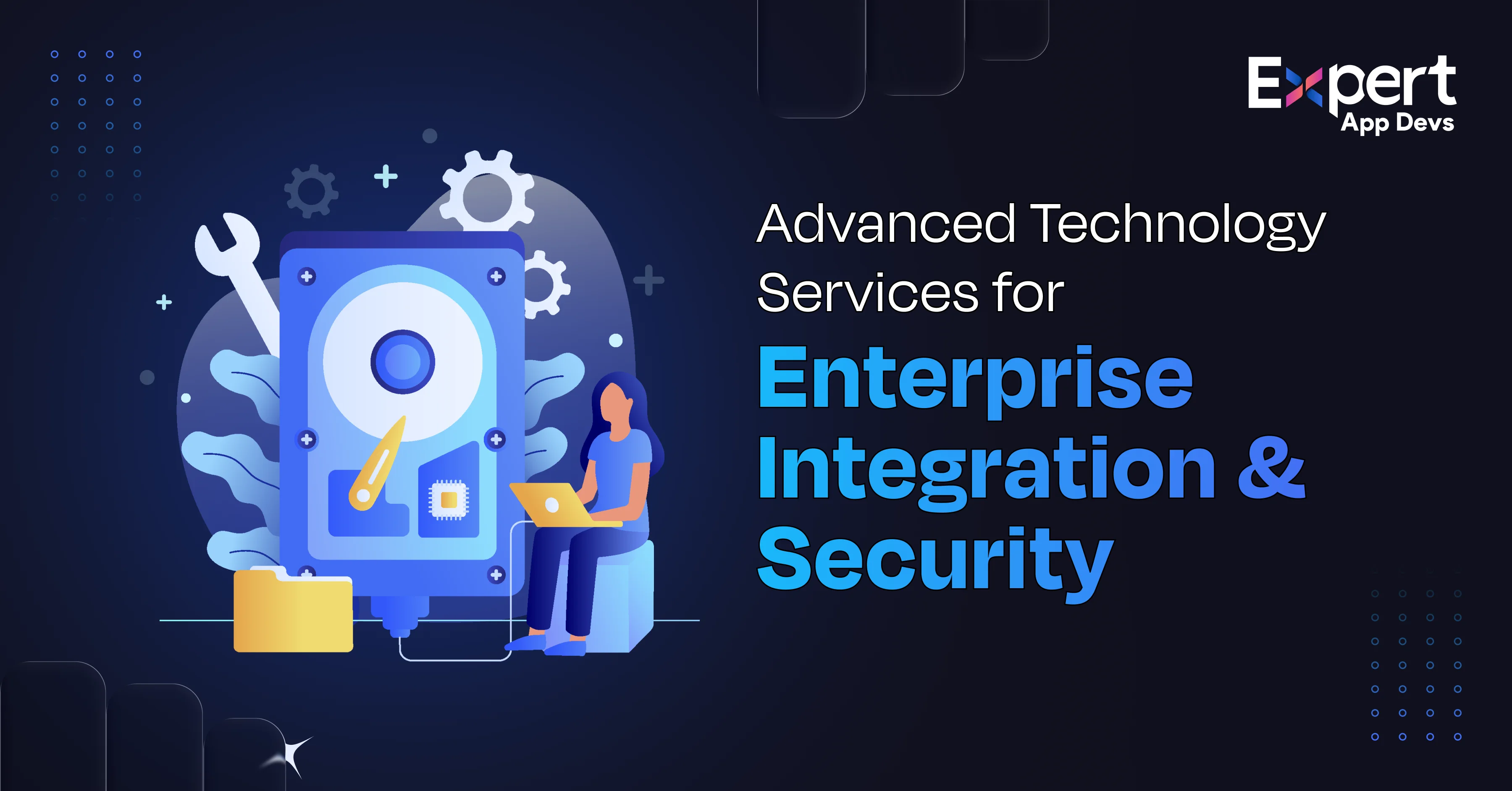 Advanced Technology Services for Enterprise Integration and Security